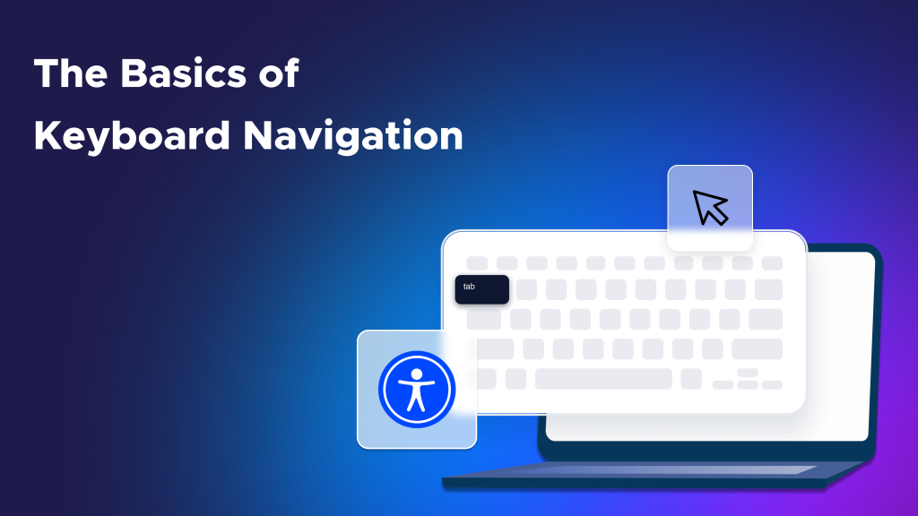 Keyboard Navigation: Basic Features - Accessibility Options