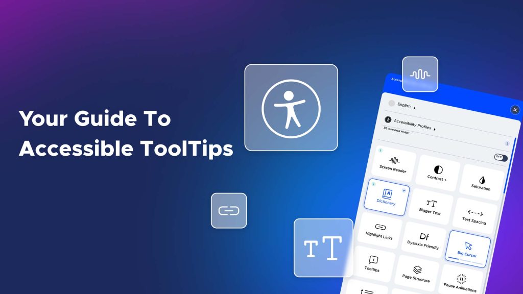 Tooltip Accessibility | Why You Need It & How To Achieve It