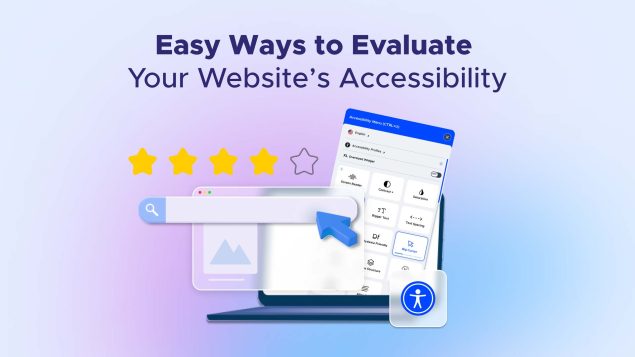 How to Evaluate a Website | Mastering Web Accessibility