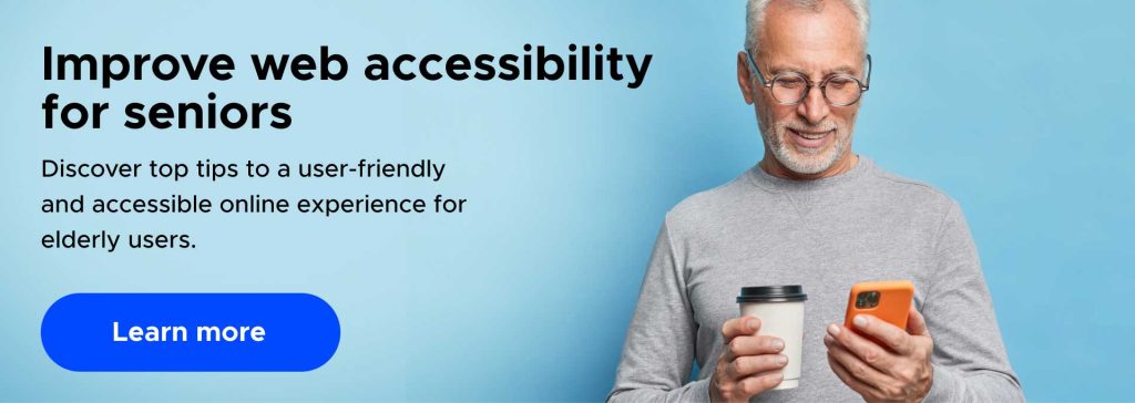 Older People & Digital Accessibility | Why It’s Essential