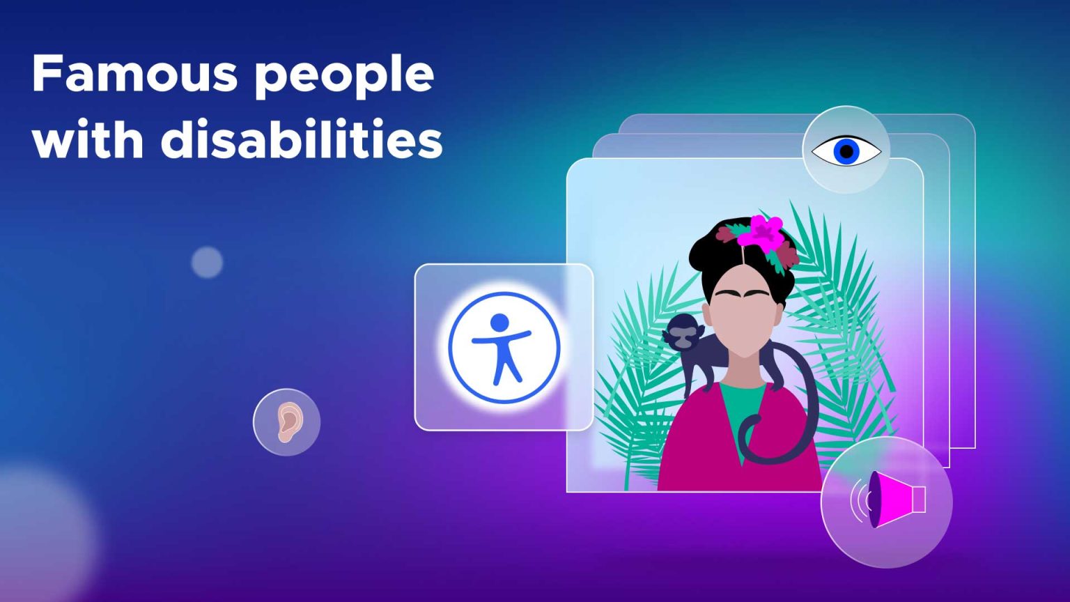 Famous People With Disabilities | What They Can Teach Us