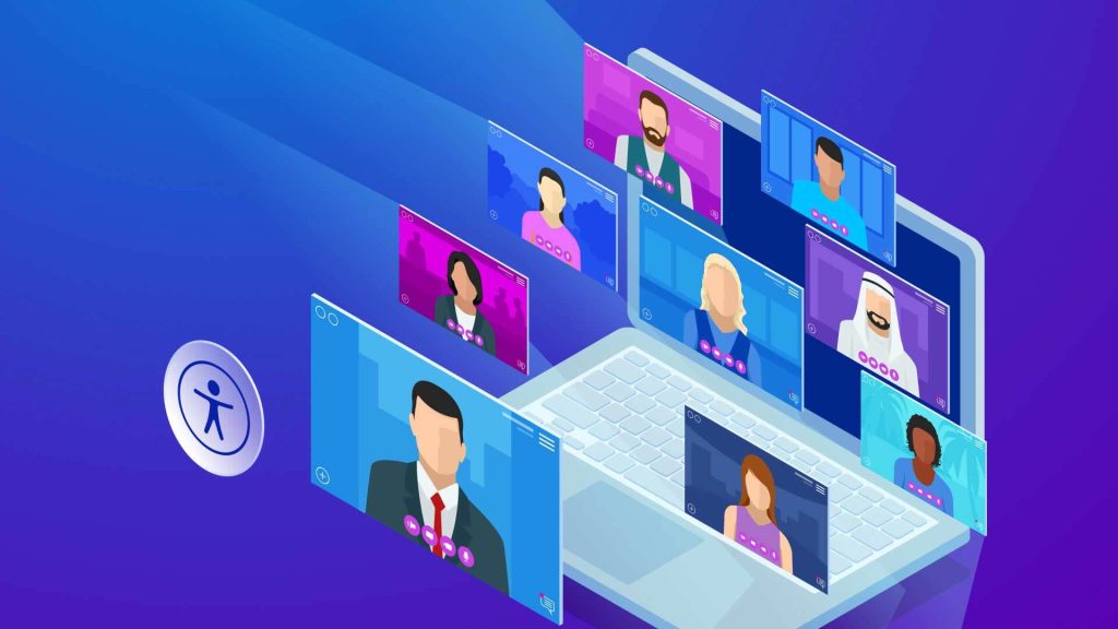 Virtual Meeting | Accessibility, Best Practices & Tips