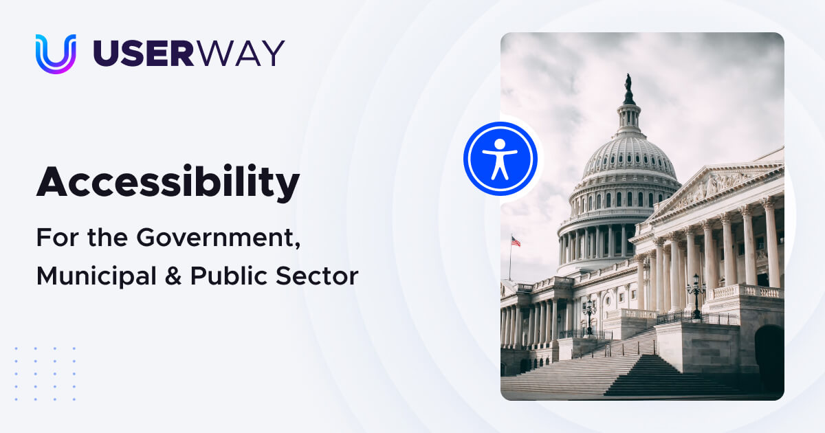 How To Make Government & Public Sector Sites Accessible